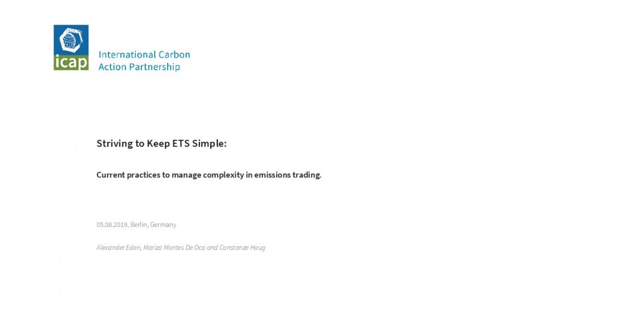 Striving to keep ETS Simple: Current practices to manage complexity in ...