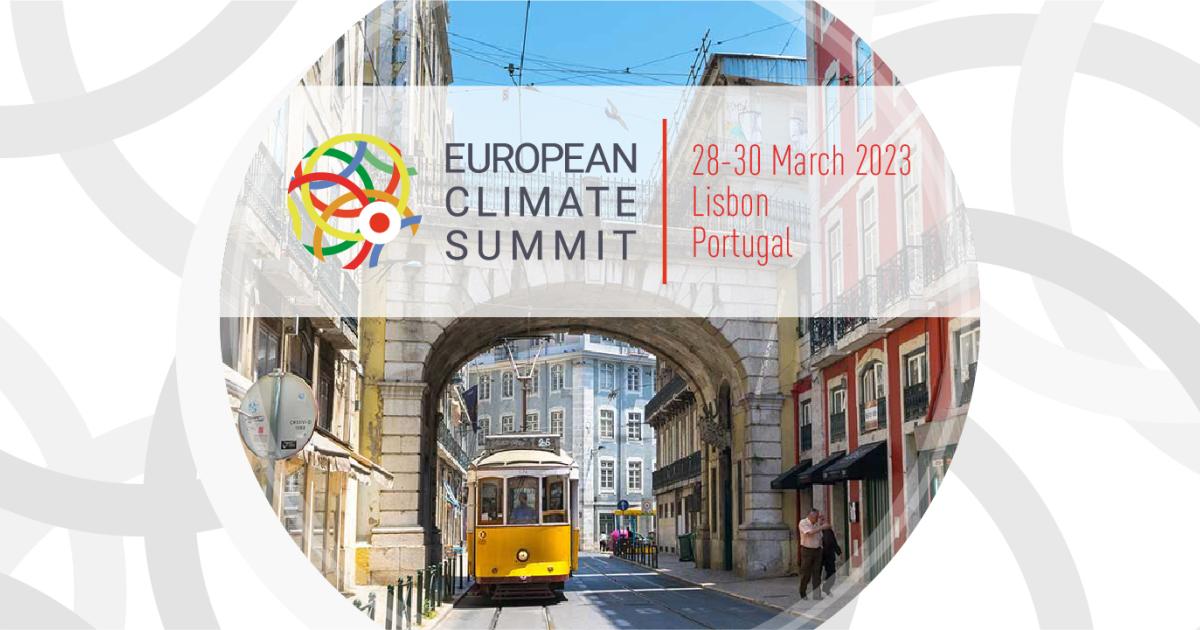 European Climate Summit (ECS) 2023: 28-30 March in Lisbon, Portugal ...