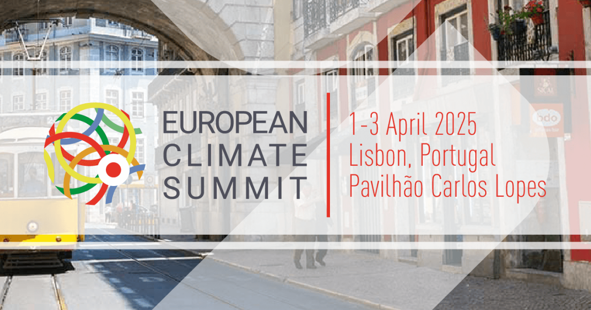 European Climate Summit (ECS) 2025: 1-3 April in Lisbon, Portugal ...